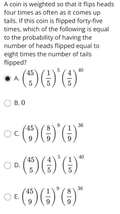 Solved A coin is weighted so that it flips heads four times | Chegg.com
