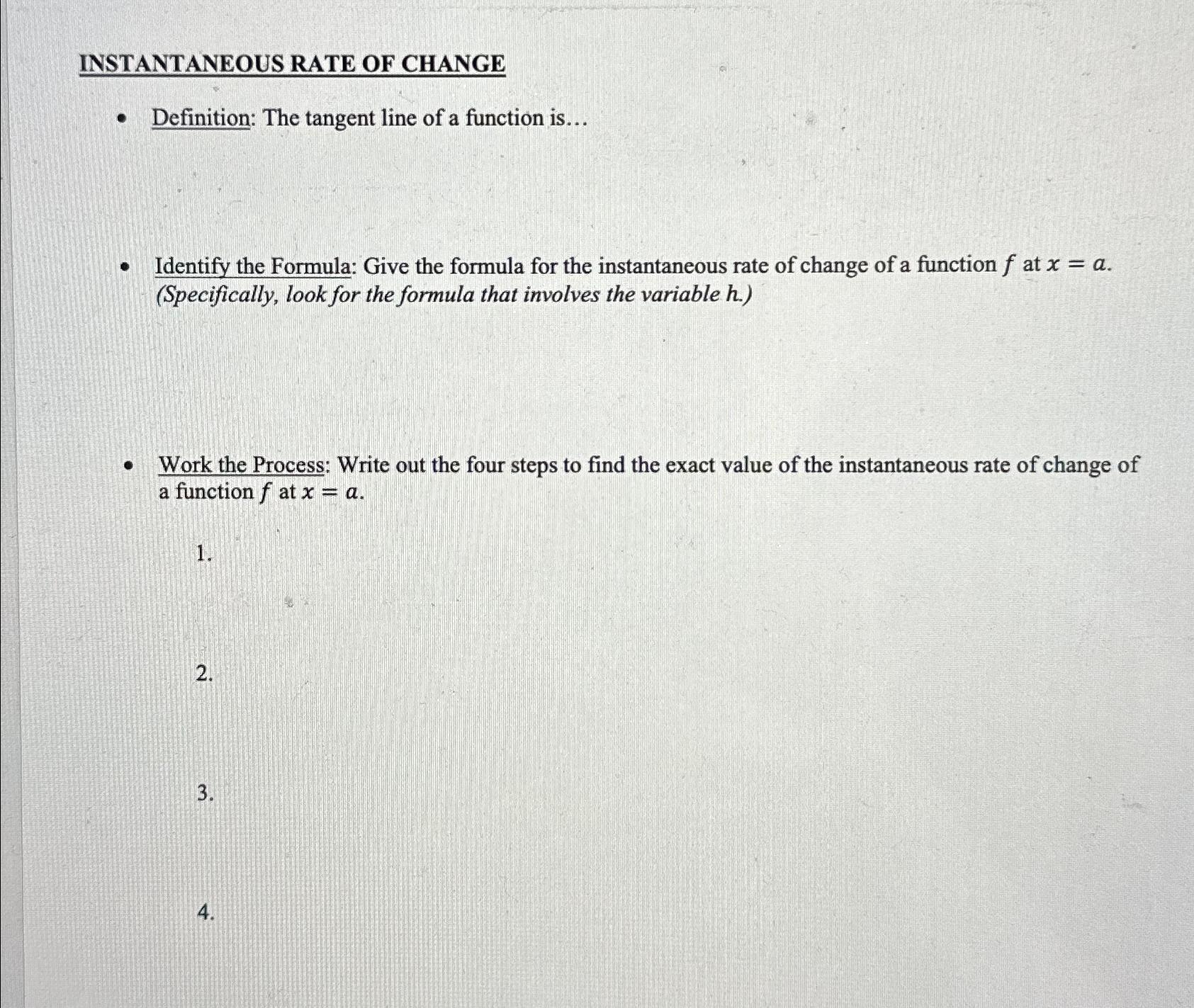 Solved INSTANTANEOUS RATE OF CHANGEDefinition: The tangent | Chegg.com