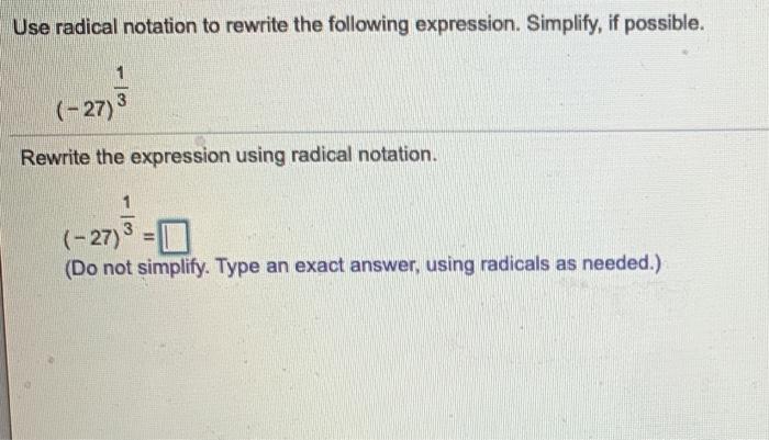 Solved Use radical notation to rewrite the following | Chegg.com