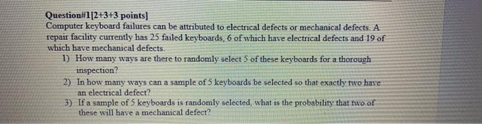 Solved Question#1[2+3+3 points] Computer keyboard failures | Chegg.com