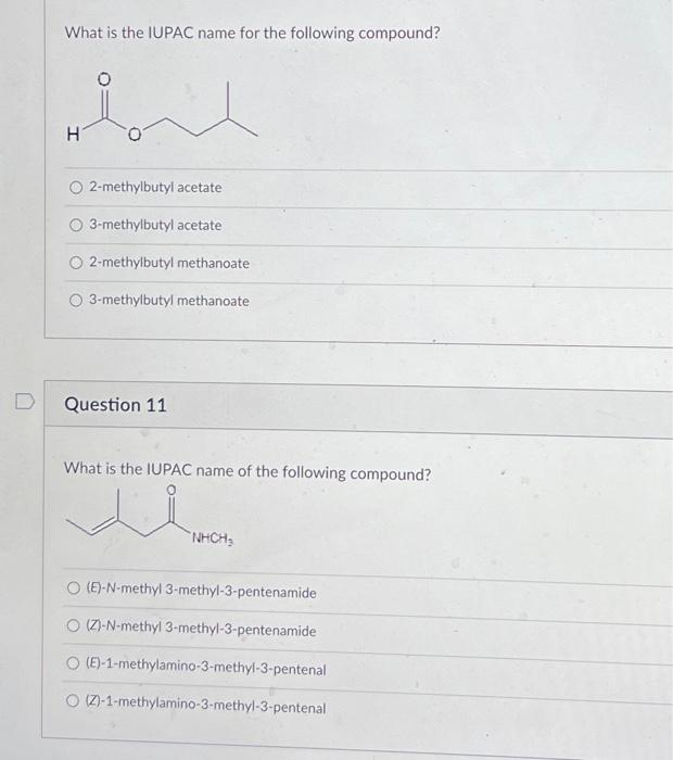 Solved What is the IUPAC name for the following compound? | Chegg.com