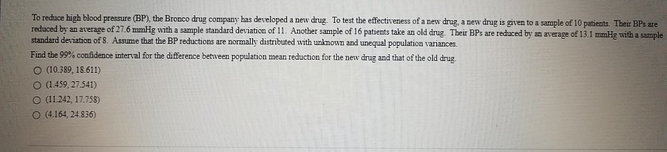 Solved To reduce high blood pressure (BP), the Bronco drug | Chegg.com