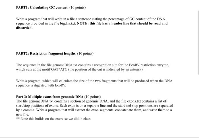 Solved PARTI: Calculating GC content. (10 points) Write a | Chegg.com
