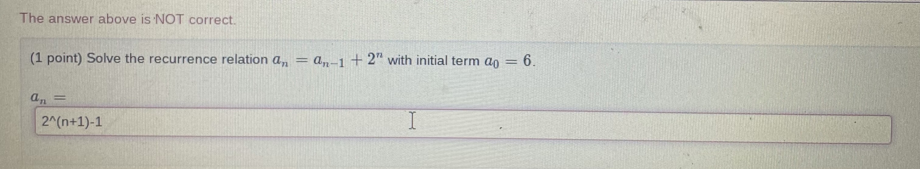 Solved The answer above is NOT correct.(1 ﻿point) ﻿Solve the | Chegg.com
