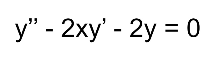 Solved y” - 2xy' - 2y = 0 | Chegg.com