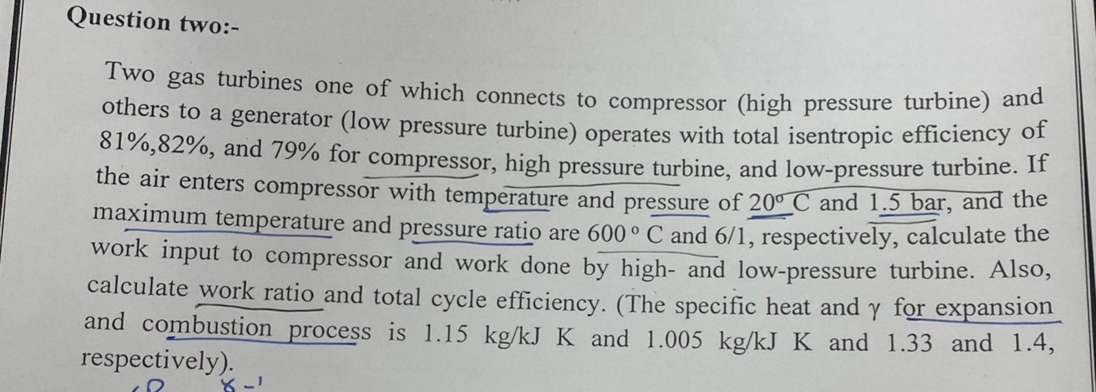 Solved Question two:-Two gas turbines one of which connects | Chegg.com