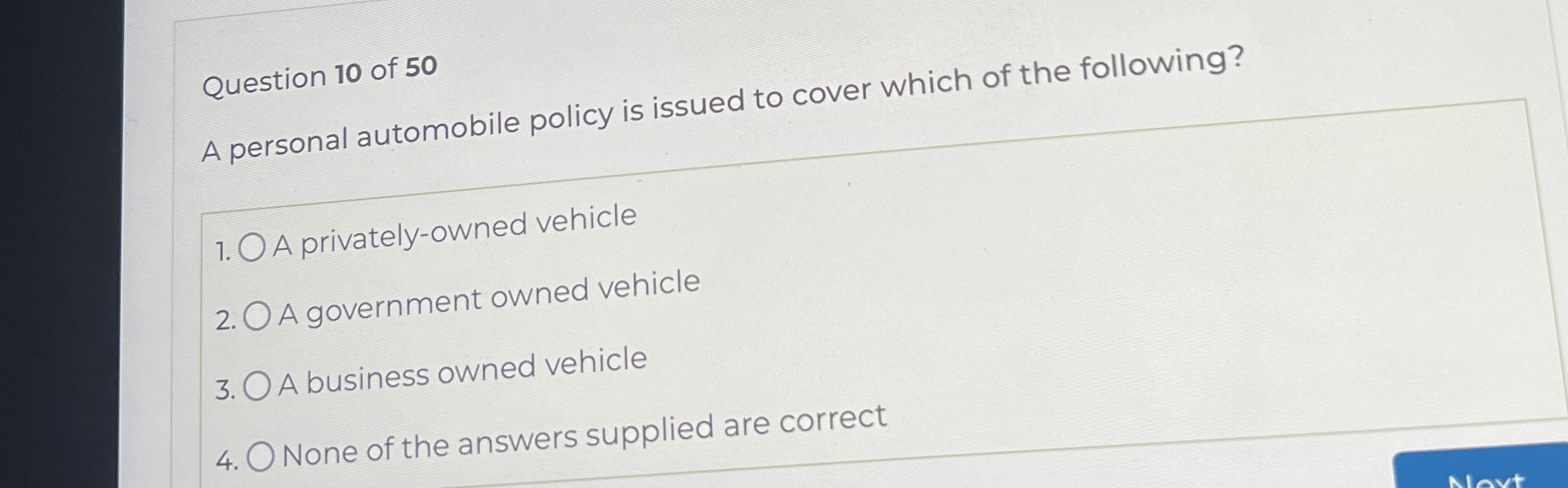 Solved Question 10 ﻿of 50A personal automobile policy is | Chegg.com