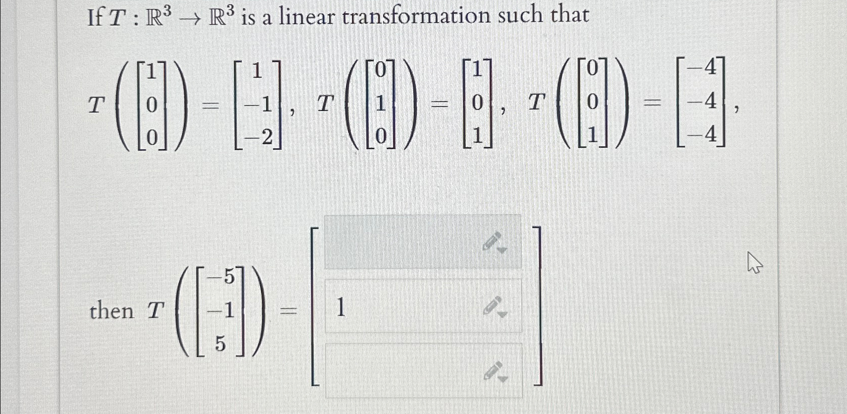 Solved If T R3→r3 ﻿is A Linear Transformation Such