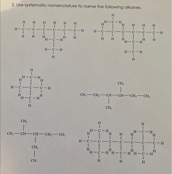 Solved 2. Use systematic nomenclature to name the following | Chegg.com