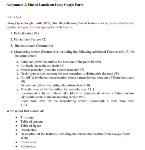 Solved Assignment 2. Fluvial Landform Using Google Earth | Chegg.com