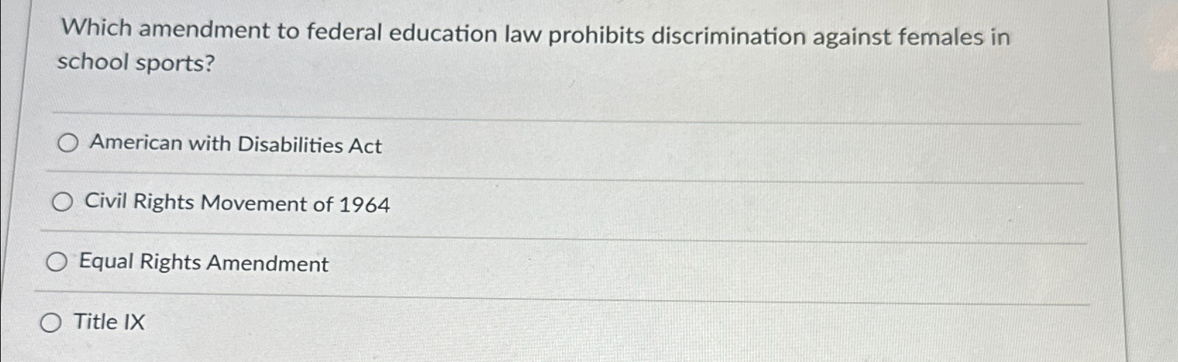 Solved Which amendment to federal education law prohibits | Chegg.com