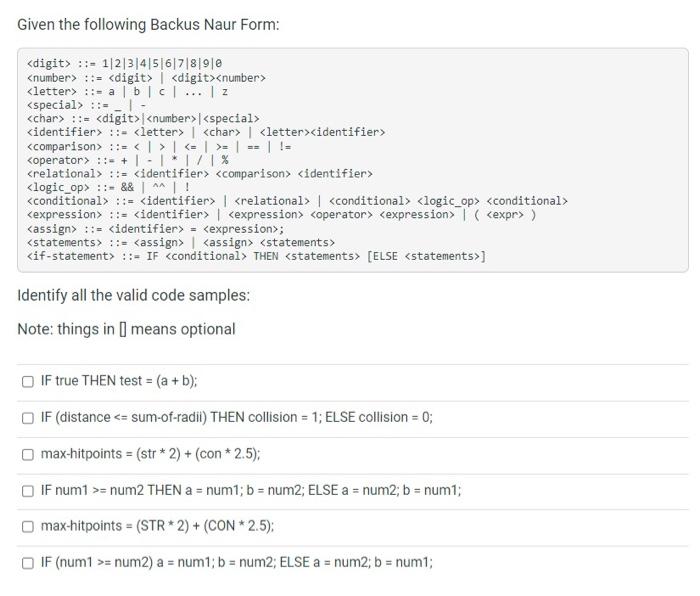 Solved Given the following Backus Naur Form: ::- | Chegg.com