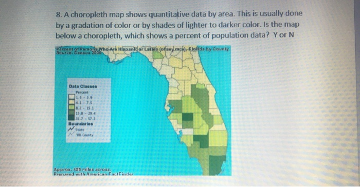Solved 8. A choropleth map shows quantitative data by area. | Chegg.com