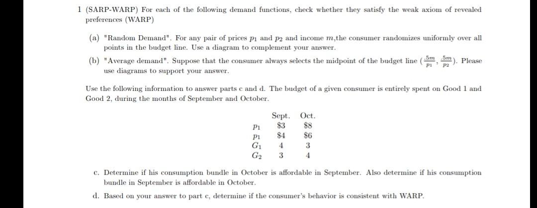 Solved 1 (SARP-WARP) For each of the following demand | Chegg.com