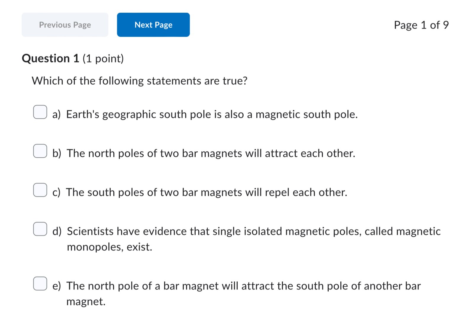 Solved Page 1 ﻿of 9Question 1 (1 ﻿point)Which of the | Chegg.com