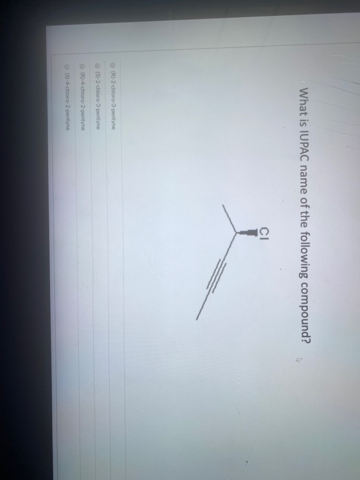 Solved What is IUPAC name of the following compound? CI | Chegg.com