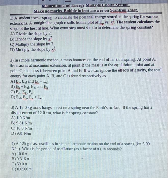 Solved Momentum and Energy Multiple Choice Section. Make no | Chegg.com