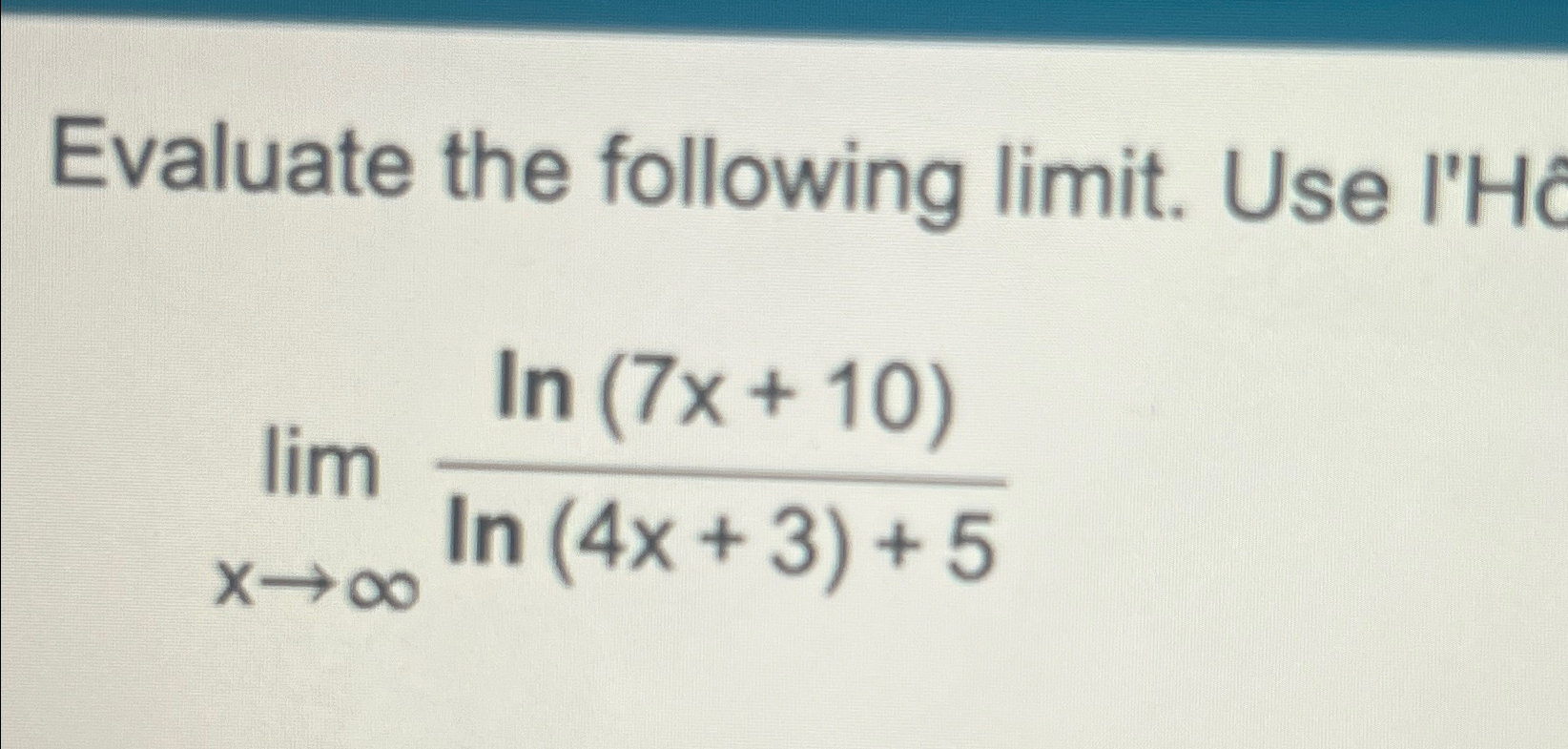 Solved Evaluate the following limit. | Chegg.com