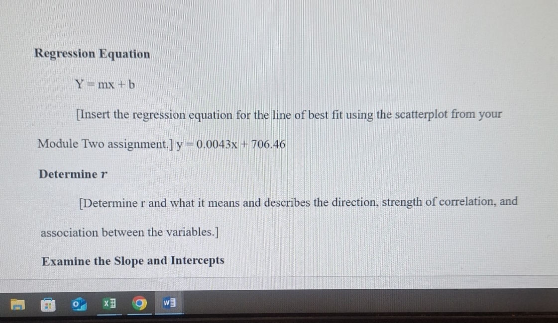 Solved Regression EquationY=mx+b[Insert the regression | Chegg.com