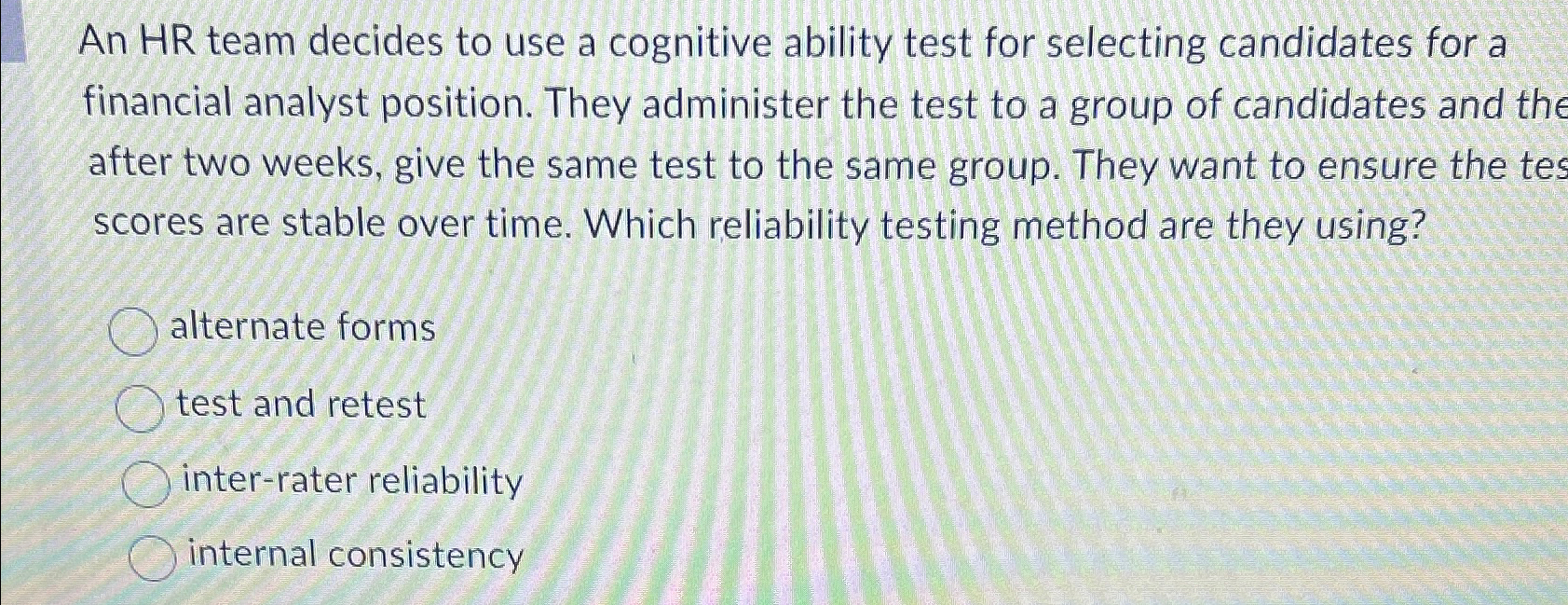 Solved An HR team decides to use a cognitive ability test | Chegg.com