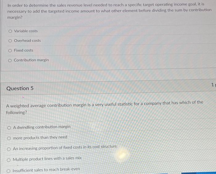 Solved In order to determine the sales revenue level needed | Chegg.com