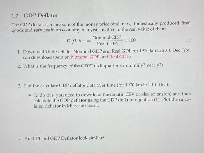 Solved 1.2 GDP Deflator The GDP deflator: a measure of the | Chegg.com