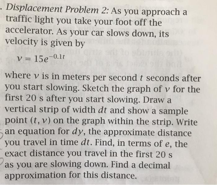 Solved . Displacement Problem 2: As you approach a traffic | Chegg.com