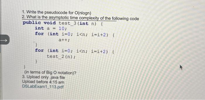 Solved 1. Write the pseudocode for O(nlogn) 2. What is the | Chegg.com
