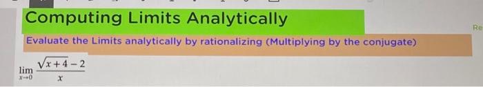 Solved Computing Limits Analytically Evaluate the Limits | Chegg.com