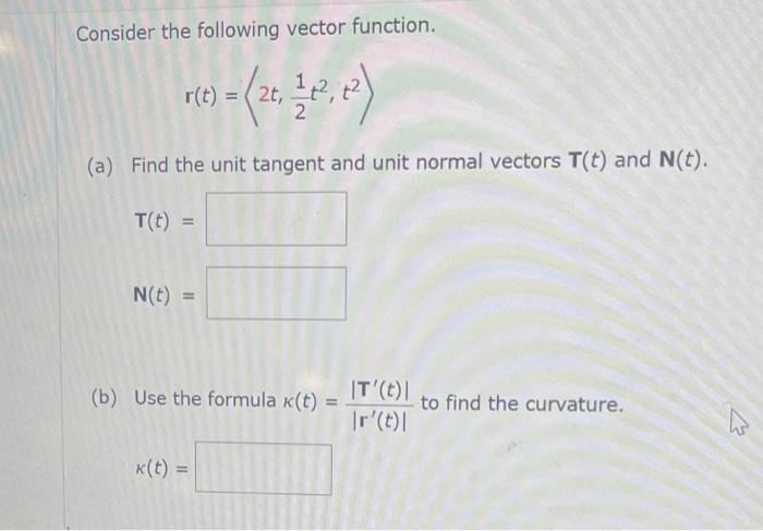 Solved Consider The Following Vector Function