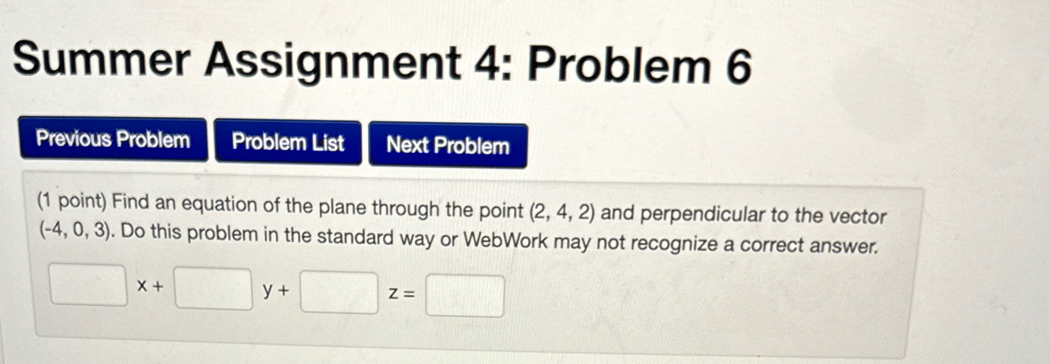 Solved Summer Assignment 4: Problem 6(1 ﻿point) ﻿Find an | Chegg.com