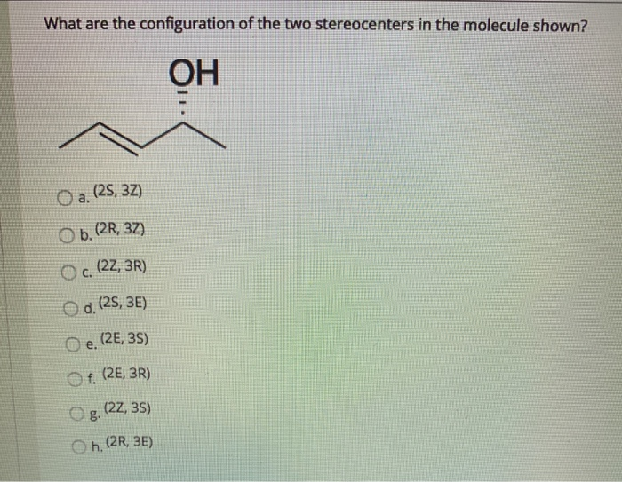 Solved What are the configuration of the two stereocenters | Chegg.com