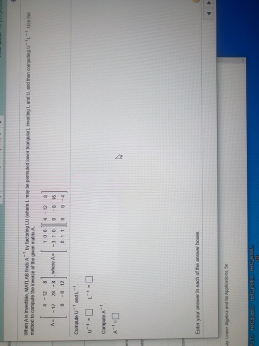 Solved ate -1 When A is invertible, MATLAB finds A by | Chegg.com