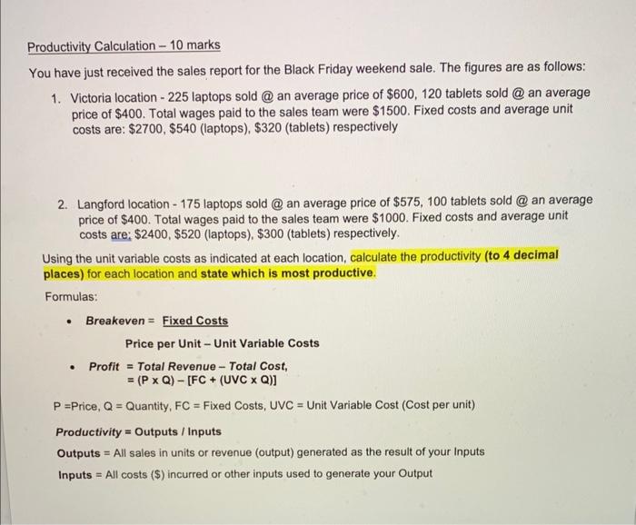 Solved Productivity Calculation - 10 marks You have just | Chegg.com