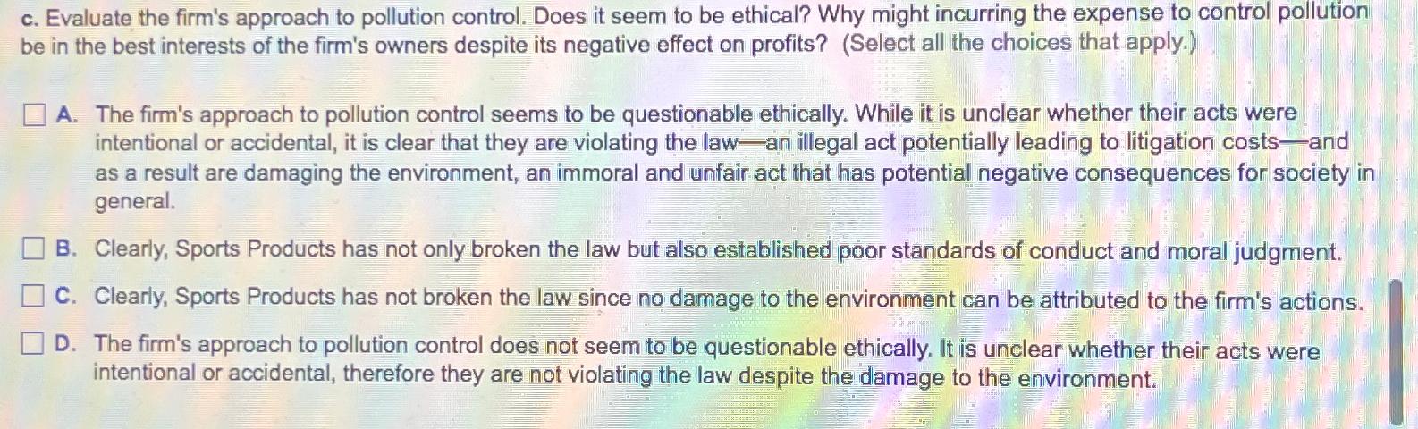 Solved c. ﻿Evaluate the firm's approach to pollution | Chegg.com