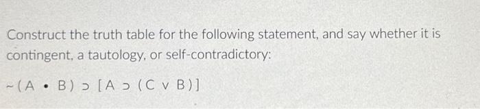 Construct the truth table for the following | Chegg.com