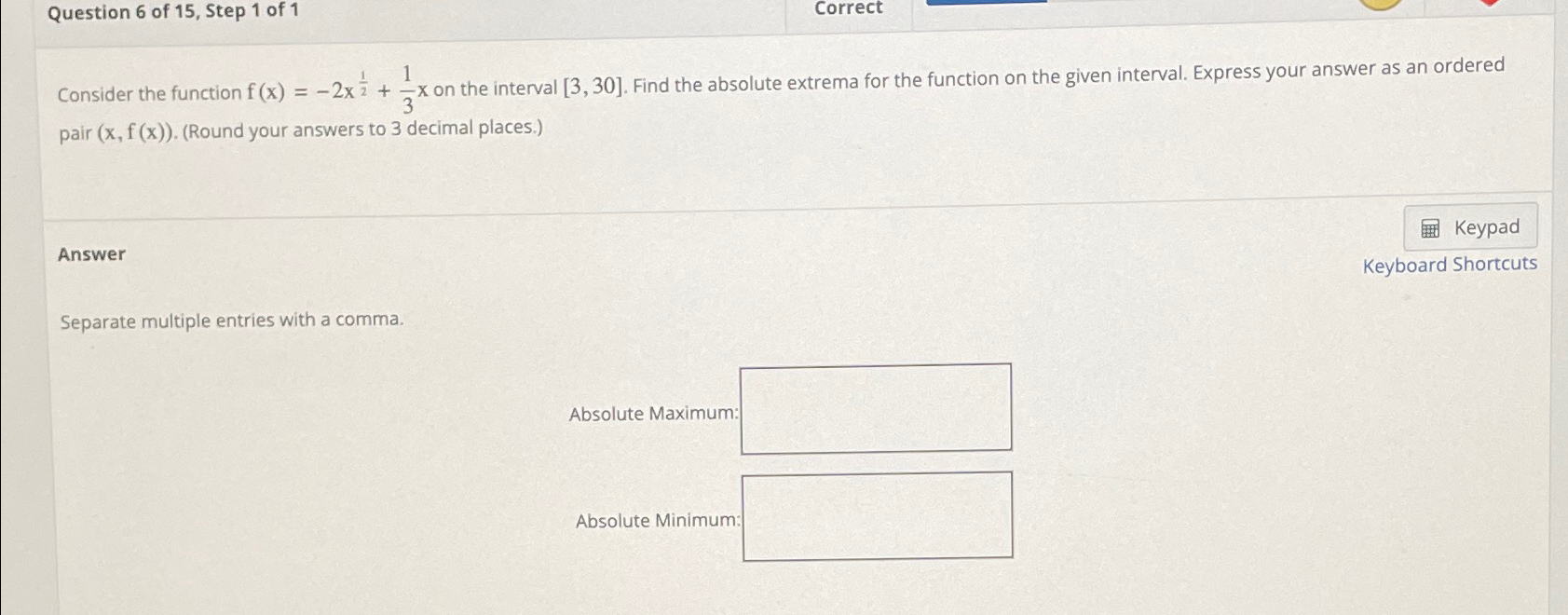 Solved Question 6 ﻿of 15 ﻿step 1 ﻿of 1correctconsider The
