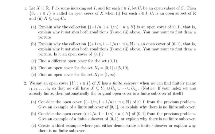 Solved 1. Let X⊆R. Pick some indexing set I, and for each | Chegg.com