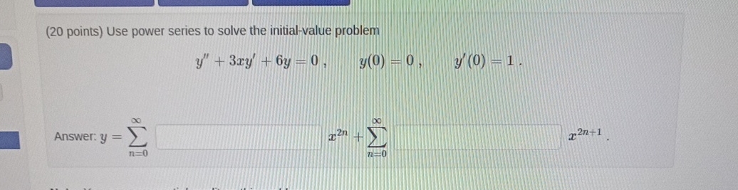 Solved ,(20 ﻿points) ﻿Use power series to solve the | Chegg.com