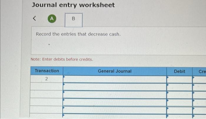 Solved Journal entry worksheet Journal entry worksheet | Chegg.com