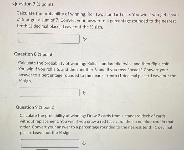Solved Calculate the probability of winning: Roll two | Chegg.com