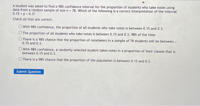 A student was asked to find a 98% confidence interval | Chegg.com
