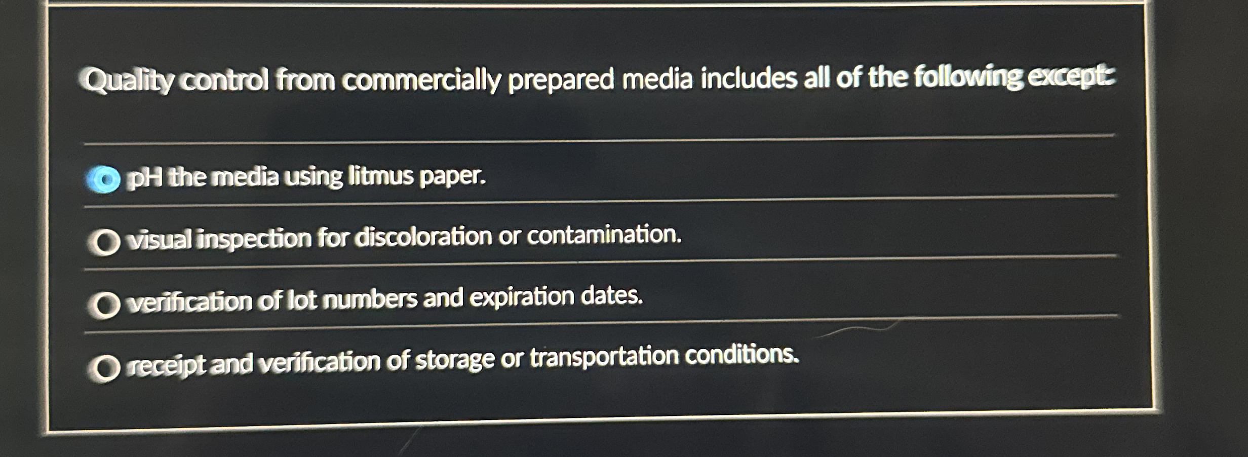 Quality control from commercially prepared media | Chegg.com