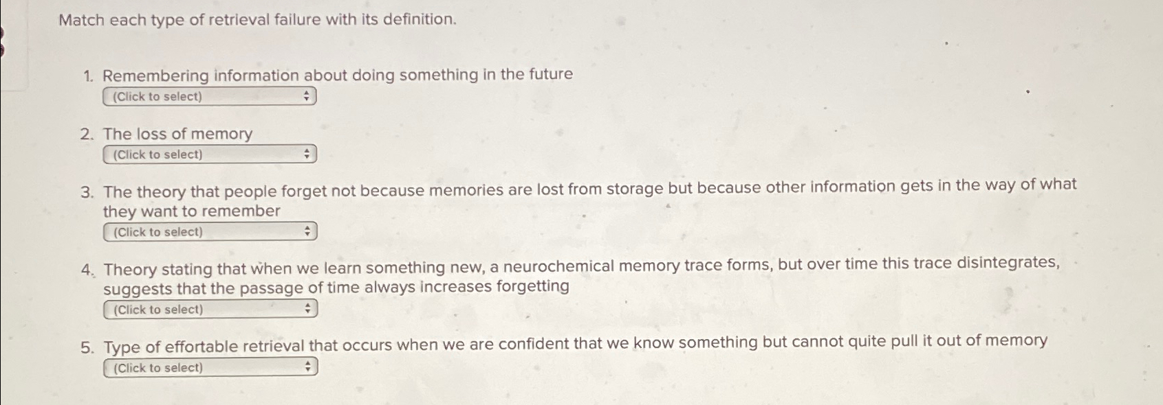 Solved Match each type of retrieval failure with its | Chegg.com