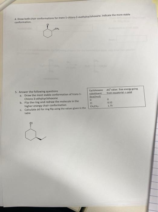 Solved 4. Draw both chair conformations for trans | Chegg.com