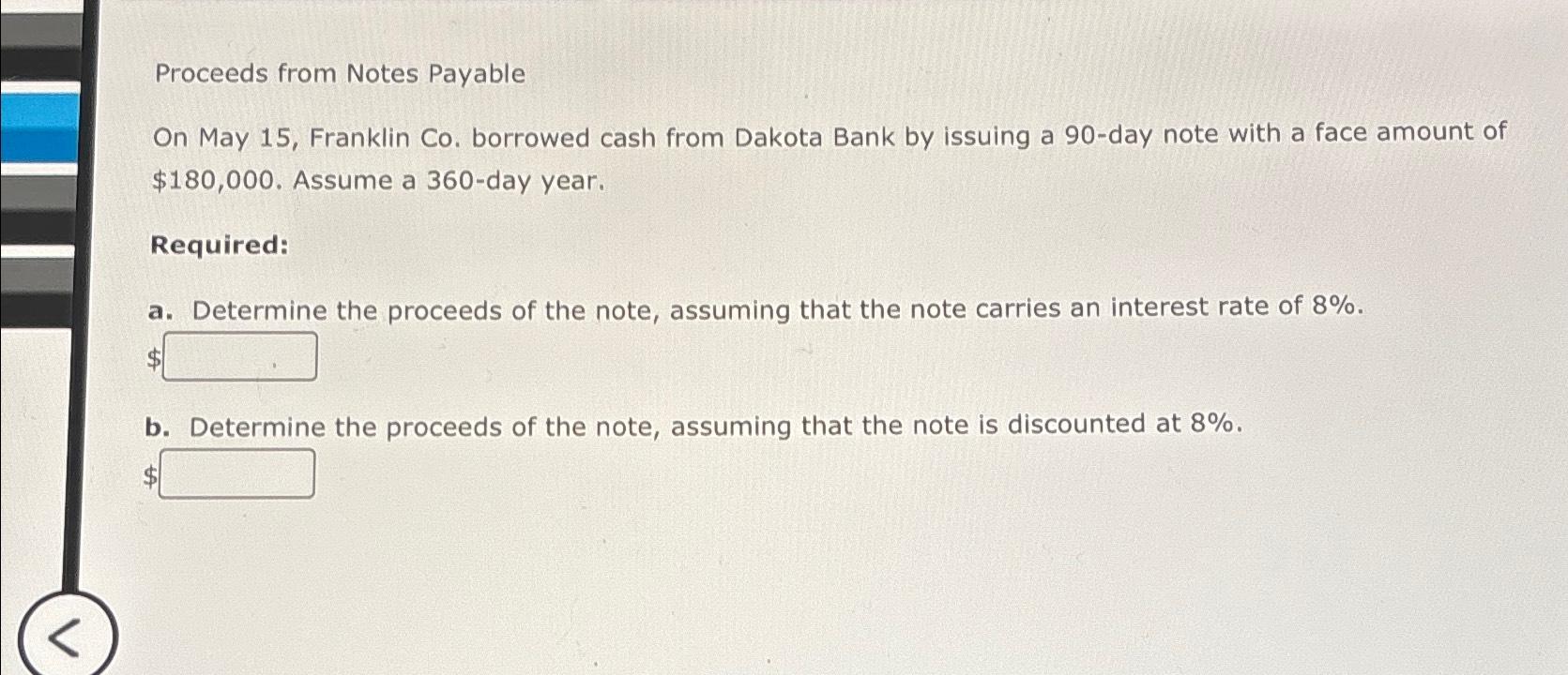 Solved Proceeds from Notes PayableOn May 15, ﻿Franklin Co. | Chegg.com