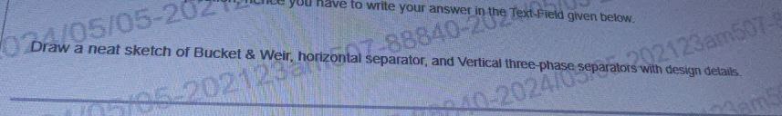 Solved Draw a neat sketch of Bucket & Weir, horizontal | Chegg.com