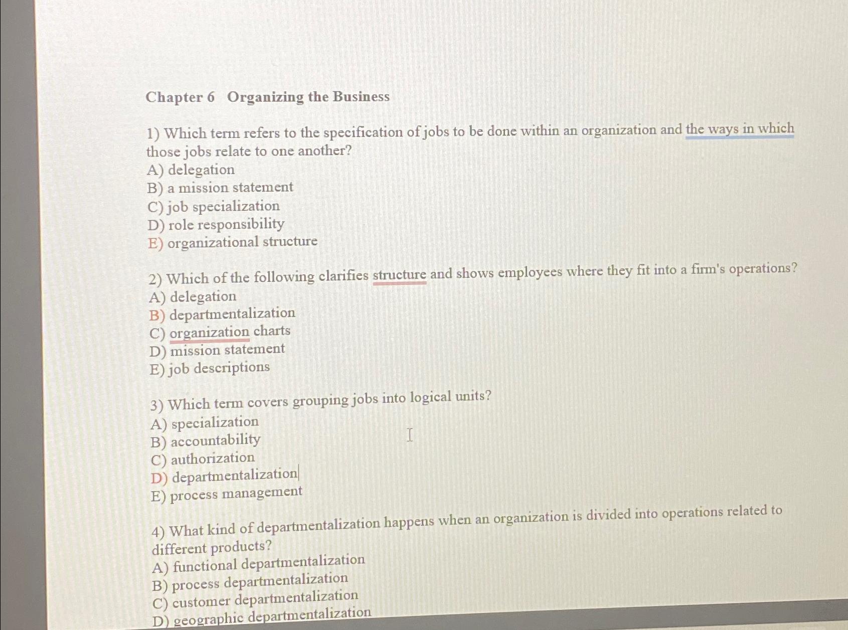 Solved Chapter 6 ﻿Organizing the BusinessWhich term refers | Chegg.com