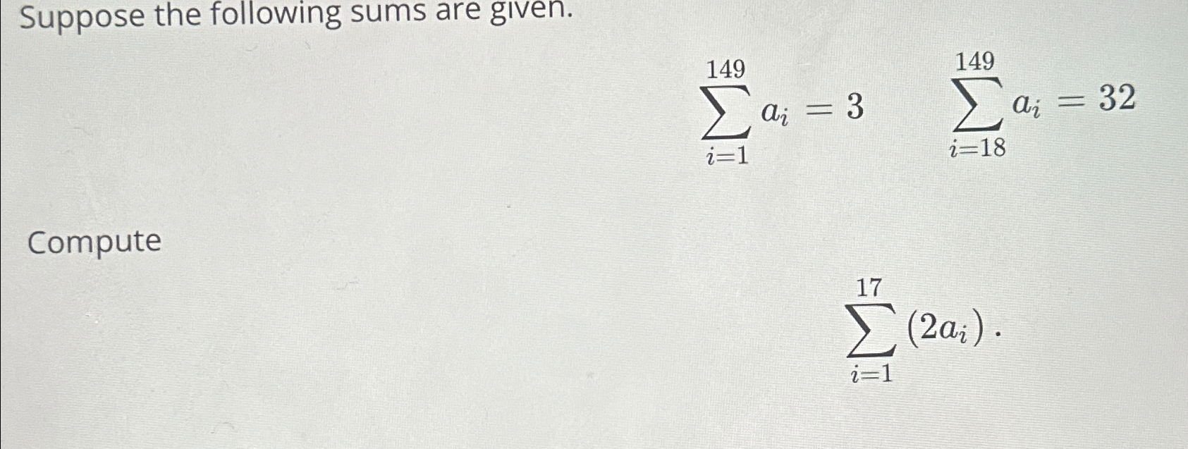 Solved Suppose the following sums are | Chegg.com