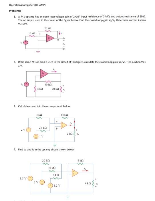 Solved Operational Amplifier (OP-AMP) Problems: 1. A 741 op | Chegg.com